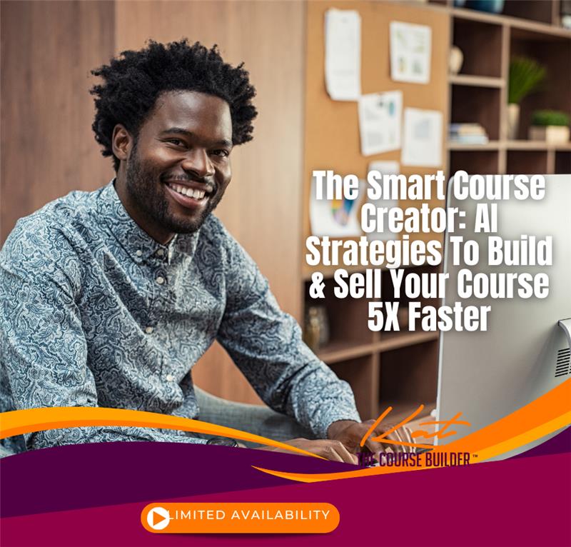 AI Assisted Course Creation Full Course Content - Be-Suite™ Course Creation Accelerator
